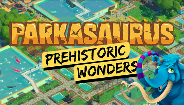 Parkasaurus - Prehistoric Wonders on Steam