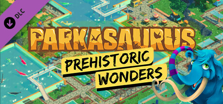 Parkasaurus - Prehistoric Wonders on Steam