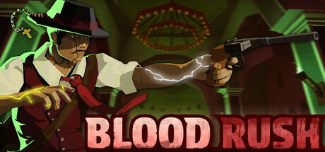 Blood Rush on Steam