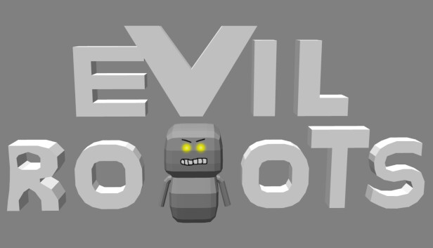 Evil Robots on Steam