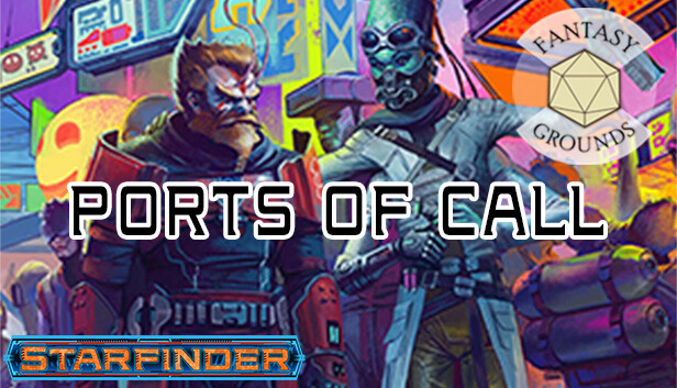 Save 20% on Fantasy Grounds - Starfinder RPG - Ports of Call on Steam