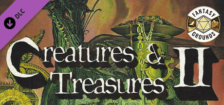 Fantasy Grounds - Creatures & Treasures II Price history · SteamDB
