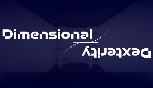 Dimensional Dexterity on Steam