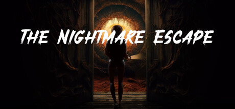 The Nightmare Escape on Steam