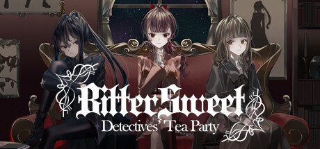 BitterSweet Detectives' Tea Party on Steam