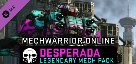 MechWarrior Online™ - Desperada Legendary Mech Pack on Steam