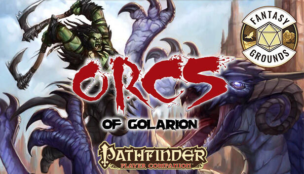 Fantasy Grounds - Pathfinder RPG - Pathfinder Companion: Orcs of ...