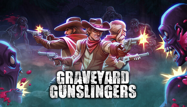 Steam：Graveyard Gunslingers