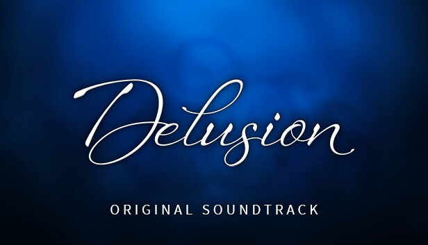 Delusion Soundtrack · SteamDB