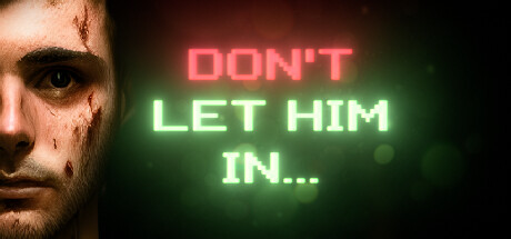 Don't let Him In Screenshots · SteamDB