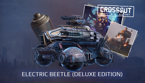 Crossout — Electric beetle (Deluxe edition) - Steam News Hub
