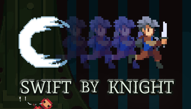 Swift by Knight on Steam