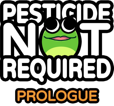 Pesticide Not Required: Prologue · SteamDB