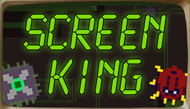 Screen King on Steam