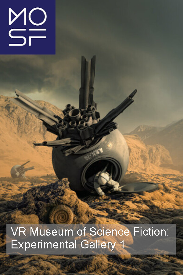 VR Museum of Science Fiction Experimental Gallery 1 · Museum of Science ...
