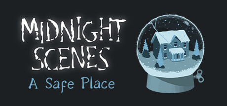 Midnight Scenes: A Safe Place · SteamDB