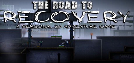 The Road To Recovery · The Road To Recovery - A Personal 2D Adventure ...