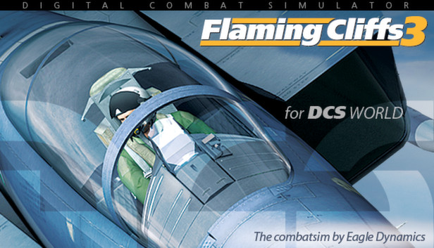 DCS: Flaming Cliffs 3 on Steam