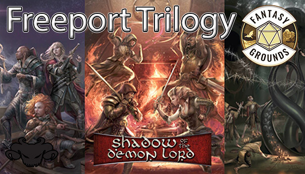Fantasy Grounds - Shadow of the Demon Lord Freeport Trilogy on Steam