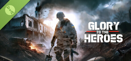 Glory to the Heroes - Demo Depots (App 2495940) · SteamDB