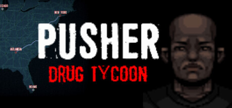 Steam Community :: PUSHER - Drug Tycoon
