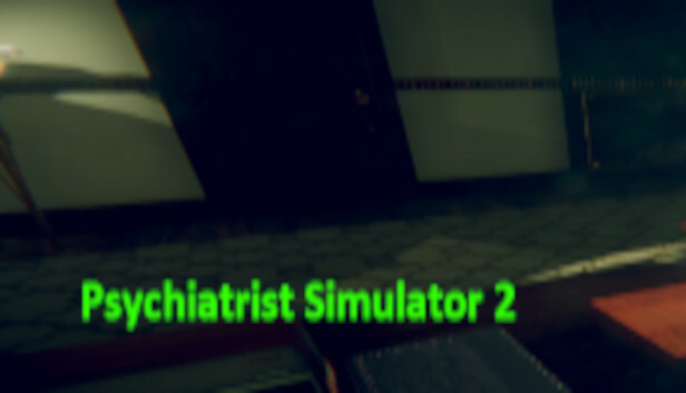 Psychiatrist Simulator 2: Prologue on Steam