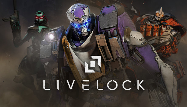 Livelock on Steam