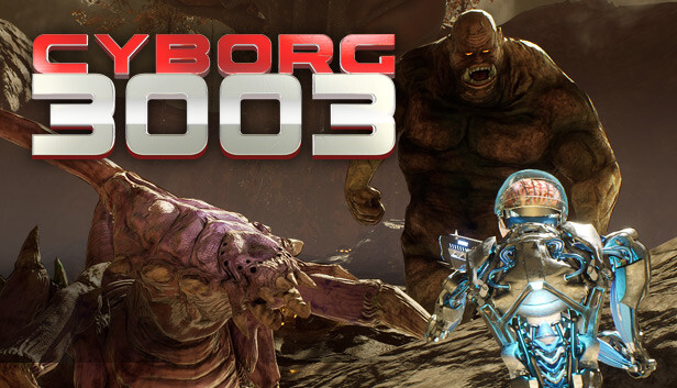 Cyborg3003 on Steam
