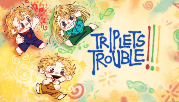Triplets Trouble!!! - Steam News Hub