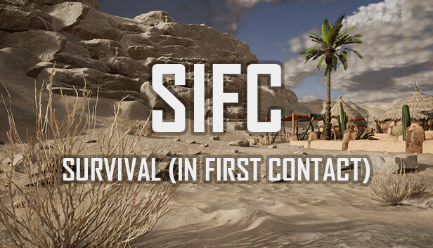 SIFC: Survival (In First Contact) on Steam