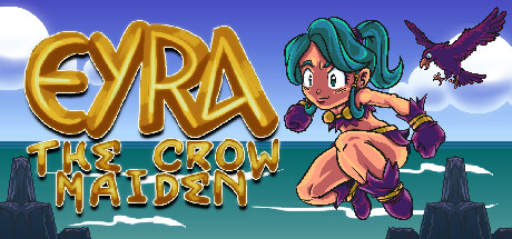 Eyra: The Crow Maiden on Steam