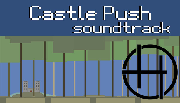 Castle Push Soundtrack · SteamDB