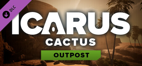 Icarus: Cactus Outpost Price history · SteamDB