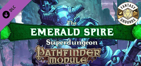 Fantasy Grounds - Pathfinder RPG - Pathfinder Module: The Emerald Spire ...