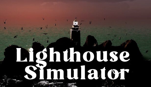 Lighthouse Simulator - Steam News Hub
