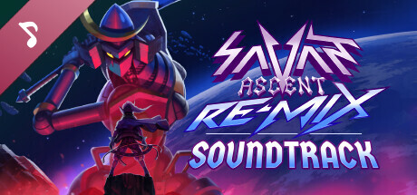 Savant - Ascent REMIX Soundtrack on Steam