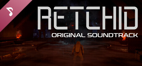 Retchid - Original Soundtrack on Steam