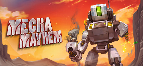 Mecha Mayhem General Discussions :: Steam Community