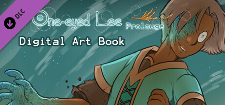 One-Eyed Lee Prologue Digital Artbook on Steam
