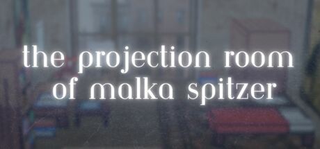The Projection Room of Malka Spitzer on Steam