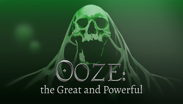 Ooze: The Great and Powerful - Steam News Hub
