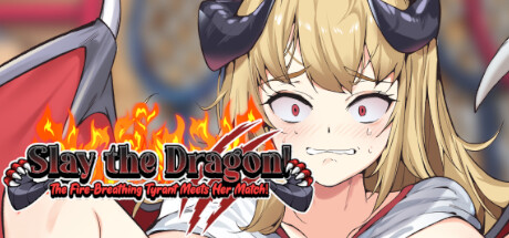Slay the Dragon! The Fire-Breathing Tyrant Meets Her Match! Steam Charts · SteamDB