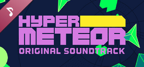 Hyper Meteor Original Soundtrack on Steam
