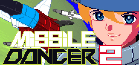 Missile Dancer 2 on Steam