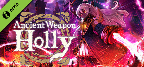 Ancient Weapon Holly Demo Cloud Saves (App 2569230) · SteamDB
