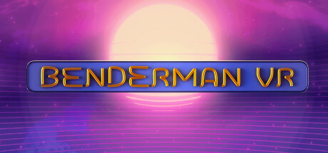 Steam Community :: BENDERMAN VR