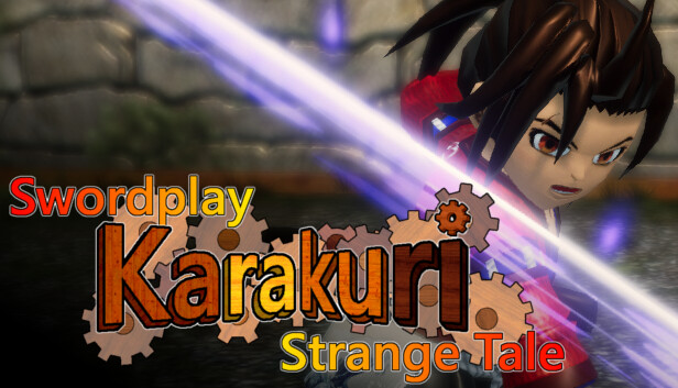 Swordplay～Karakuri～Strange Tale on Steam