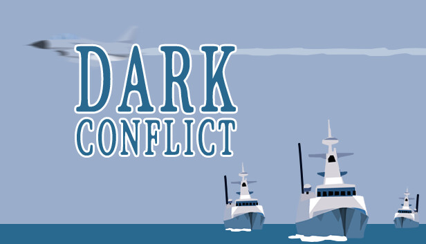 暗色战争(Dark Conflict) on Steam
