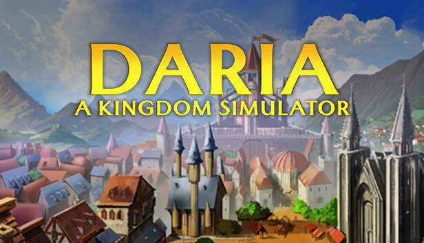 Daria: A Kingdom Simulator on Steam