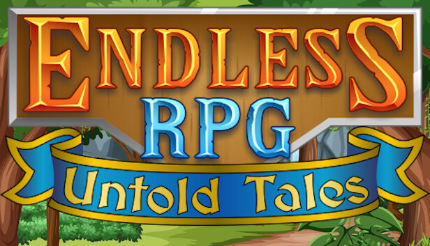 Endless RPG - Untold Tales on Steam